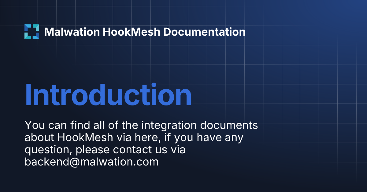 Introduction | Malwation HookMesh Documentation